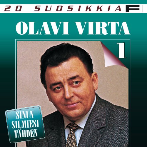 Play 20 Suosikkia / Sinun silmiesi tähden by Olavi Virta on Amazon Music