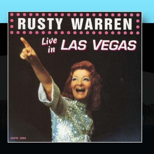 Rusty Warren - Live In Las Vegas - Amazon.com Music