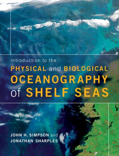 Introduction to the Physical and Biological Oceanography of Shelf Seas ...