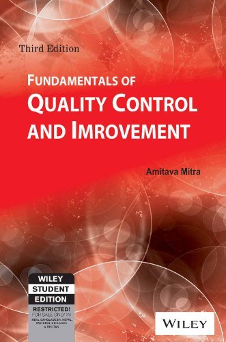Fundamentals of Quality Control and Improvement: 3rd (Third) edition ...