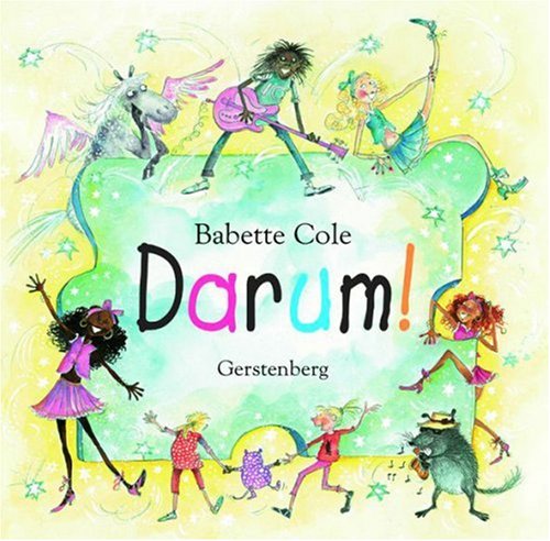 Darum! : Cole, Babette, Stuart, Nicola T: Amazon.de: Bücher