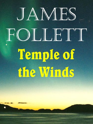Temple of the Winds eBook : Follett, James: Amazon.co.uk: Kindle Store