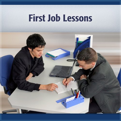 Amazon.com: First Job Lessons: What You Can Learn to Get a Job & Keep ...