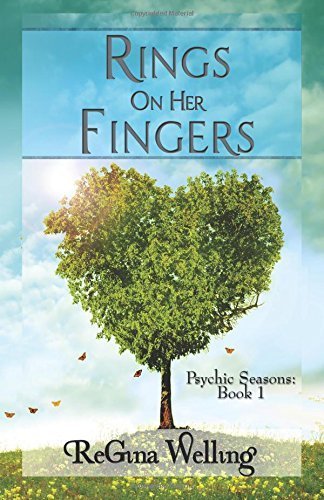 Rings On Her Fingers: Volume 1 (Psychic Seasons: A Cozy Romantic ...
