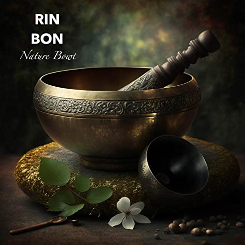 Écouter Nature Bowl de Rin Bon sur Amazon Music Unlimited