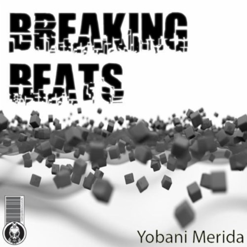 Amazon.com: Breaking Beats : Yobani Merida: Digital Music
