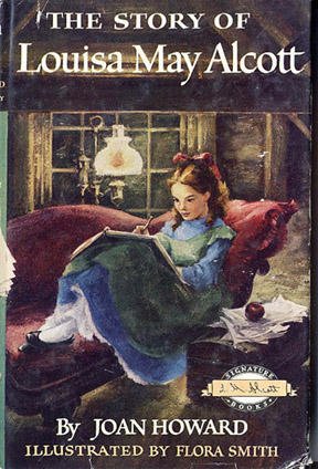 The Story of Louisa May Alcott: Joan Howard: Amazon.com: Books