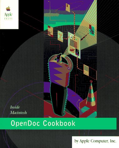 OpenDoc Cookbook: Apple Computer, Inc.: 9780201479560: Amazon.com: Books