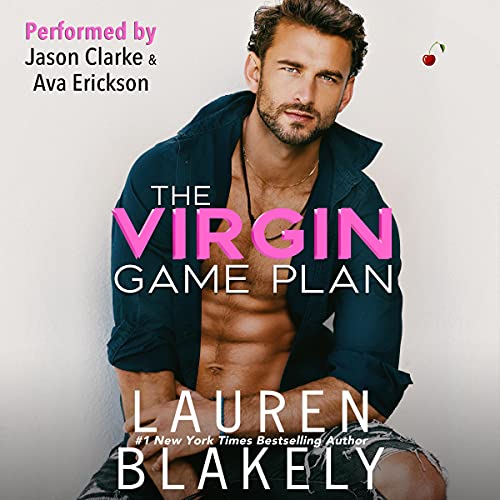 The Virgin Game Plan (Audio Download): Lauren Blakely, Jason Clarke ...