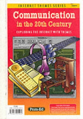 Communication in the Twentieth Century: unknown author: 9781864005004 ...