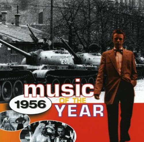 Various Artists - Music of the Year: 1956 - Amazon.com Music