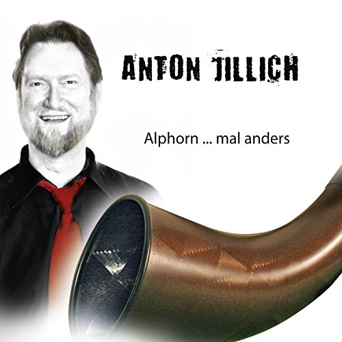 Amazon.com: Alphorn ... Mal Anders : Anton Jillich: Digital Music