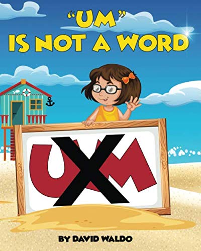 Amazon.com: UM IS NOT A WORD: 9798644236084: Waldo, David, Ashraf ...