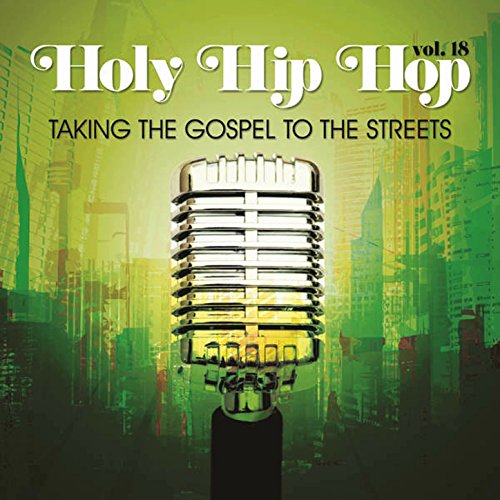 Holy Hip Hop, Vol. 18 : VARIOUS ARTISTS: Amazon.fr: Téléchargement de ...