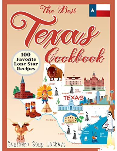 The Best Texas Cookbook: 100 Favorite Lone Star Recipes - Kindle ...