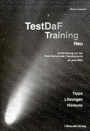 TestDaf-Training. Vorbereitung auf den Test Deutsch als Fremdsprache ...