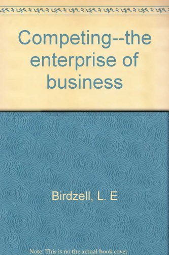 Competing-the enterprise of business: Agnes Savill: 9780898340372 ...