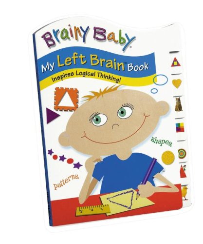 Brainy Baby My Left Brain Book: Edith Reynolds: 9781593944506: Amazon ...