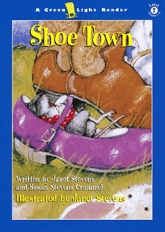 Shoe Town: Janet Stevens, Susan Stevens Crummel: 9780152019945: Amazon ...