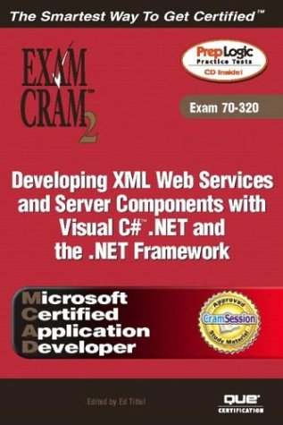 McAd Developing Xml Web Services and Server Componentswith Visual C# .Net and the .Net Framework ...