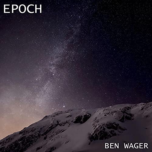 Epoch de Ben Wager en Amazon Music Unlimited