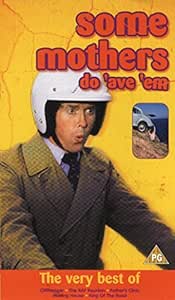The Very Best of Some Mothers Do 'Ave 'Em [VHS] : Michael Crawford ...