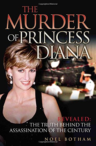 Murder of Princess Diana: Amazon.co.uk: Botham, Noel: 9781843581635: Books