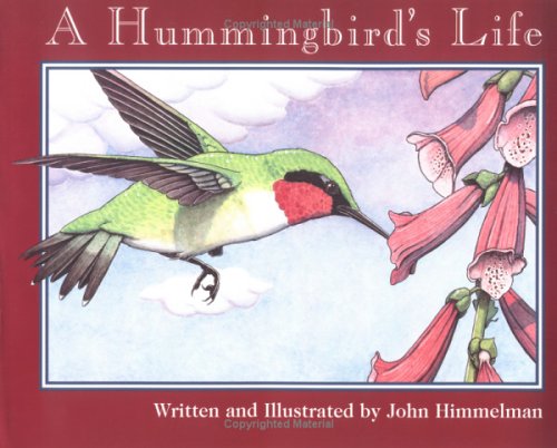 A Hummingbird's Life (Nature Upclose): Himmelman, John: 9780516271590 ...
