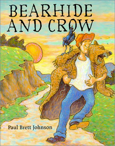 Bearhide and Crow: Johnson, Paul Brett: 9780823414703: Amazon.com: Books