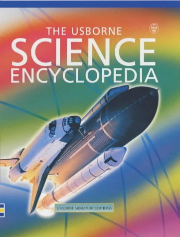 Mini Science Encyclopedia (Mini Usborne Classics) : Annabel Craig ...