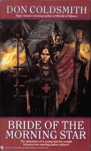 BRIDE OF THE MORNING STAR: Coldsmith, Don: 9780553294675: Amazon.com: Books