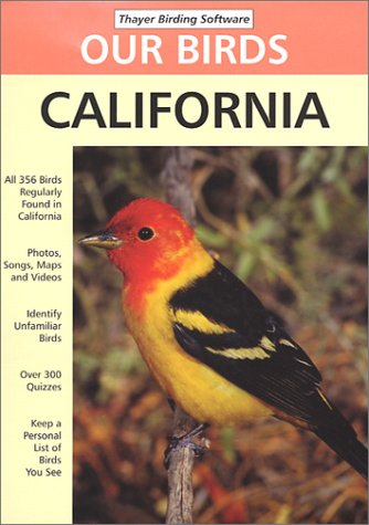 Birds of California: Our Birds (CD-ROM for Windows): Thayer, Peter W ...