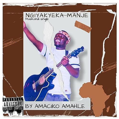 Écouter Ngiyakyeka Manje par Amaciko Amahle sur Amazon Music Unlimited
