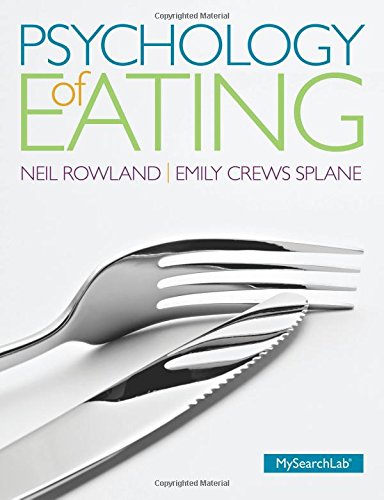 Amazon.com: Psychology of Eating: 9780205852635: Rowland, Neil E ...