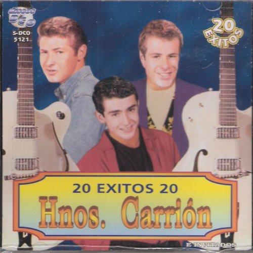 Los Hermanos Carrion " 20 Exitos" - Amazon.com Music