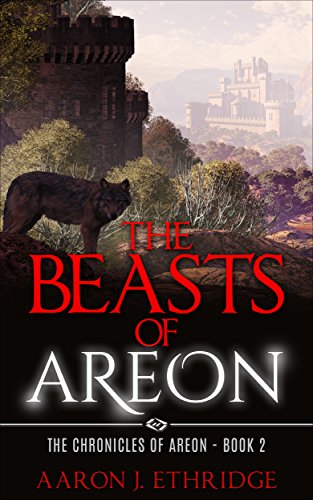 Amazon.com: The Beasts of Areon (The Chronicles of Areon Book 2) eBook ...