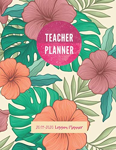 Teacher Planner 2019-2020: 2019-2020 lesson Plan Books For Teachers ...