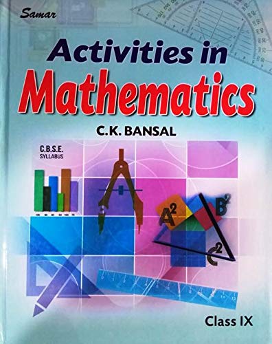 CBSE Activities in Mathematics for Class IX : C.K. Bansal: Amazon.in: Books
