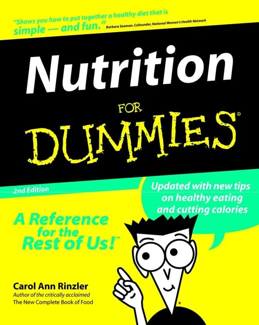 Nutrition For Dummies: Rinzler, Carol Ann: 9780764551802: Amazon.com: Books