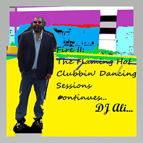 Amazon.com: Fire II: The Flaming Hot Clubbin' Dancing Sessions ...