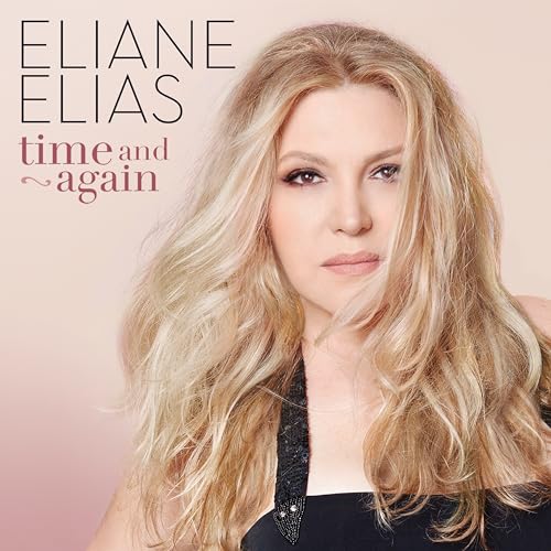 Play Time And Again by Eliane Elias on Amazon Music Unlimited