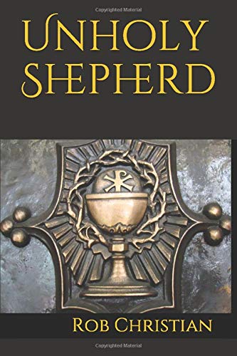 Amazon.com: Unholy Shepherd (The Demon Sight): 9781797965758: Christian ...