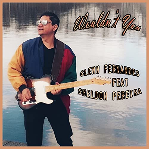 Wouldn't You de Glenn Fernandes feat. Sheldon Pereira no Amazon Music ...