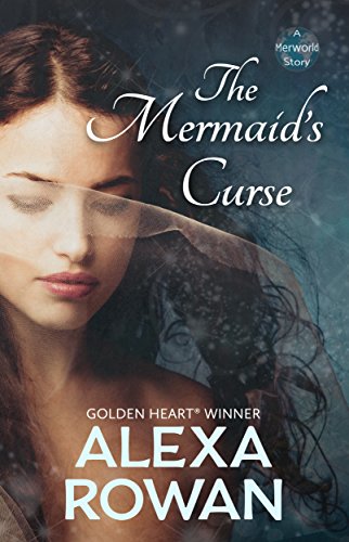 The Mermaid's Curse: A Merworld Story - Kindle edition by Rowan, Alexa ...