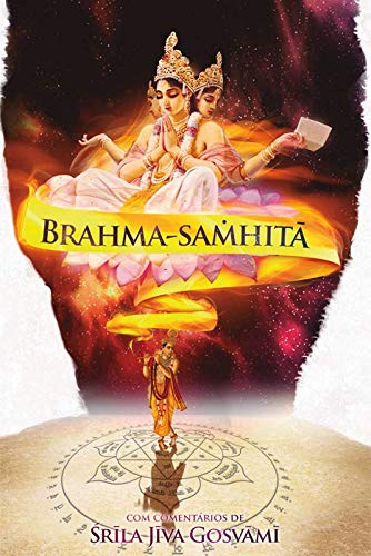 BRAHMA-SAMHITA: Srila Jiva Gosvami: 9788569942443: Amazon.com: Books