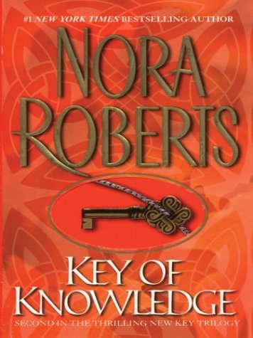 Amazon.com: Key of Knowledge: 9781594130106: Nora Roberts: Books