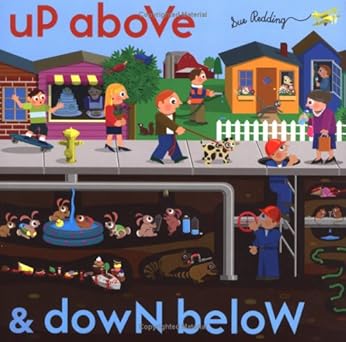 Amazon.com: Up Above and Down Below: Redding, Sue: Books