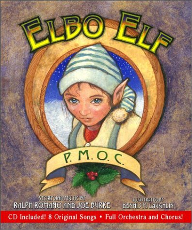 Elbo Elf: Burke, Joe, Romano, Ralph: 9780970412515: Amazon.com: Books
