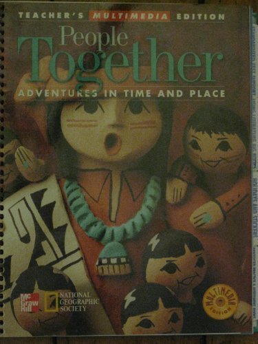 Adventures in Time and Place (People Together, Teacher's Multimedia ...