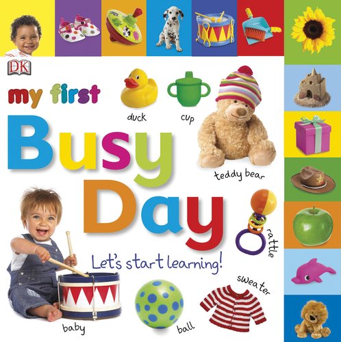 Amazon.com: Tabbed Board Books: My First Busy Day: Let's Start Learning ...